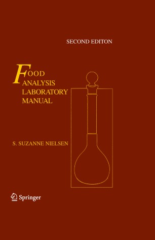 Food Analysis Laboratory Manual | SpringerLink