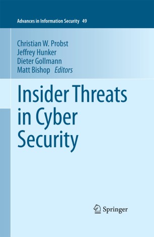 Insider Threats in Cyber Security | SpringerLink