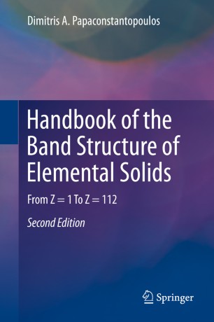 Handbook of the Band Structure of Elemental Solids | SpringerLink