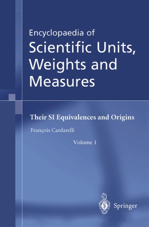 Encyclopaedia of Scientific Units, Weights and Measures | SpringerLink