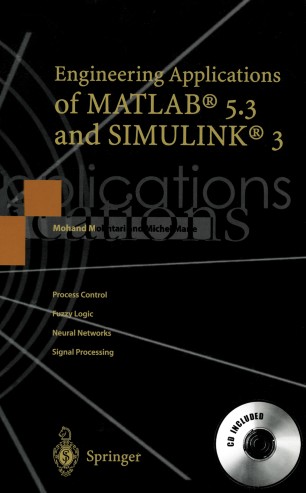 Engineering Applications of MATLAB® 5.3 and SIMULINK® 3 | SpringerLink