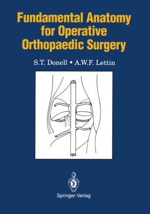 Fundamental Anatomy for Operative Orthopaedic Surgery | SpringerLink