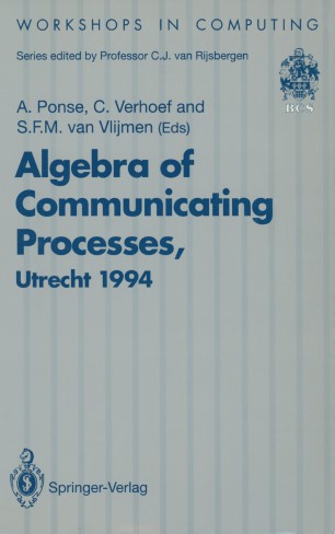 Algebra of Communicating Processes | SpringerLink