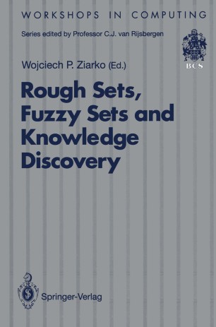 Rough Sets, Fuzzy Sets and Knowledge Discovery | SpringerLink