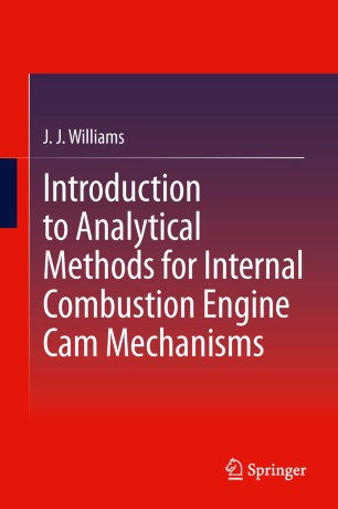 Introduction to Analytical Methods for Internal Combustion Engine Cam Mechanisms | SpringerLink