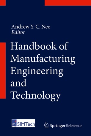 Handbook of Manufacturing Engineering and Technology | SpringerLink