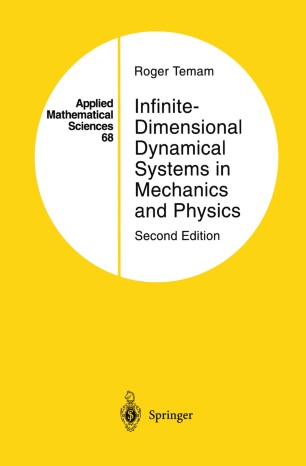Infinite-Dimensional Dynamical Systems in Mechanics and Physics | SpringerLink