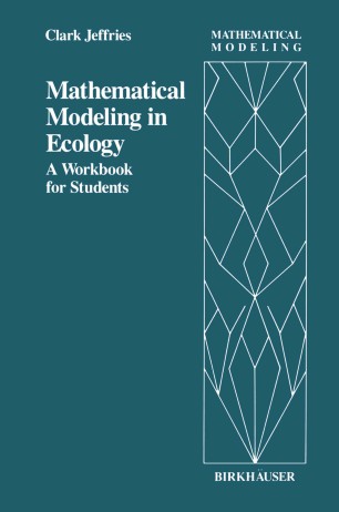 Mathematical Modeling in Ecology | SpringerLink