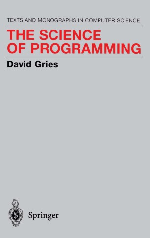 The Science of Programming | SpringerLink