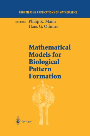 Mathematical Models for Biological Pattern Formation | SpringerLink