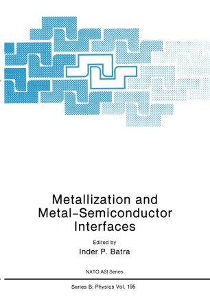 Metallization and Metal-Semiconductor Interfaces | SpringerLink