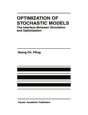 Optimization of Stochastic Models | SpringerLink