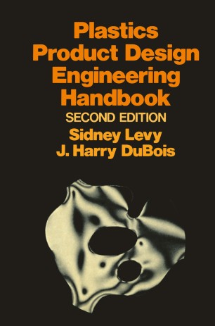 Plastics Product Design Engineering Handbook | SpringerLink