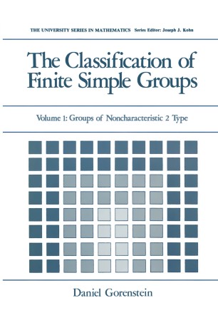 The Classification of Finite Simple Groups | SpringerLink