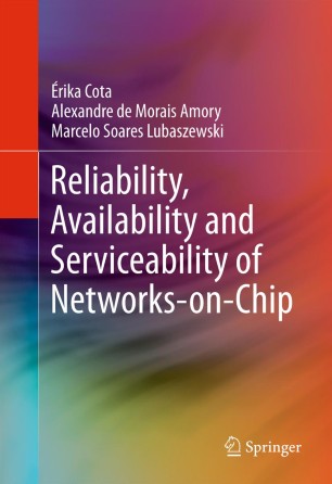 Reliability, Availability and Serviceability of Networks-on-Chip ...