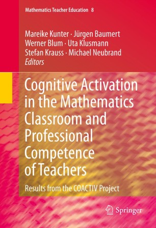 Cognitive Activation in the Mathematics Classroom and Professional ...