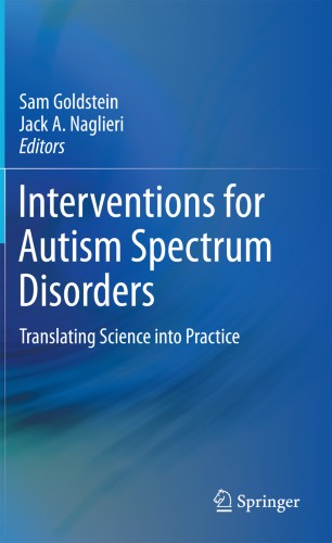 Interventions for Autism Spectrum Disorders | SpringerLink