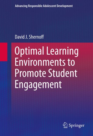 Optimal Learning Environments to Promote Student Engagement | SpringerLink