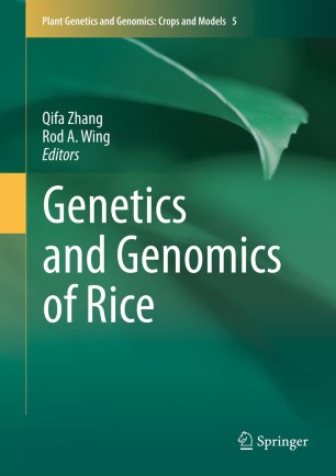 Genetics and Genomics of Rice | SpringerLink