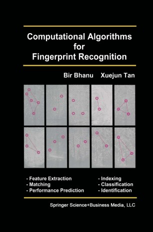 Computational Algorithms for Fingerprint Recognition | SpringerLink