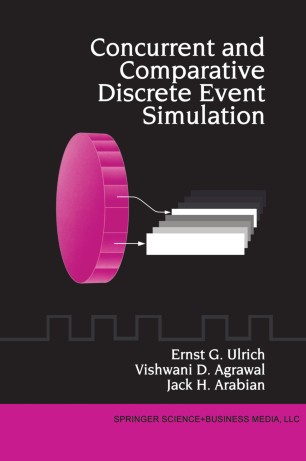 Concurrent and Comparative Discrete Event Simulation | SpringerLink