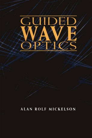 Guided Wave Optics | SpringerLink