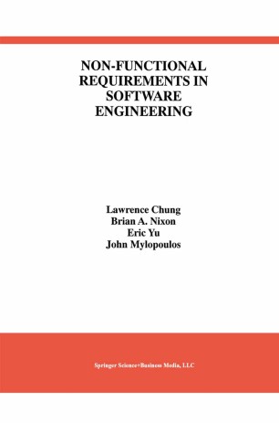 Non-Functional Requirements in Software Engineering | SpringerLink