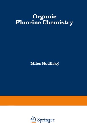 Organic Fluorine Chemistry | SpringerLink