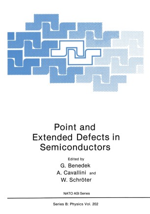 Point and Extended Defects in Semiconductors | SpringerLink