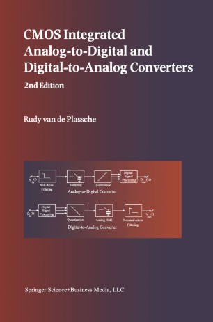 CMOS Integrated Analog-to-Digital and Digital-to-Analog Converters ...