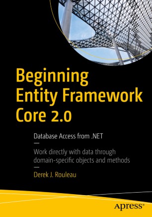 Beginning Entity Framework Core 2.0 | SpringerLink