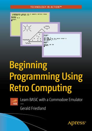 Beginning Programming Using Retro Computing | SpringerLink