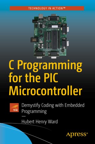 C Programming for the PIC Microcontroller | SpringerLink