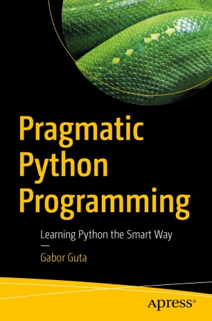 Pragmatic Python Programming: Learning Python the Smart Way - Swinburne ...