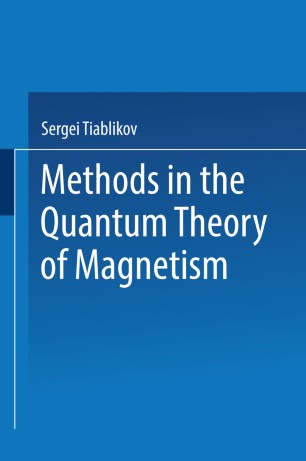 Methods in the Quantum Theory of Magnetism | SpringerLink