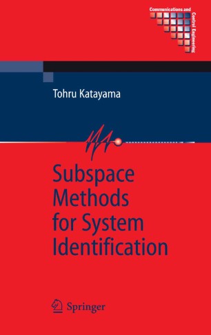 Subspace Methods for System Identification | SpringerLink