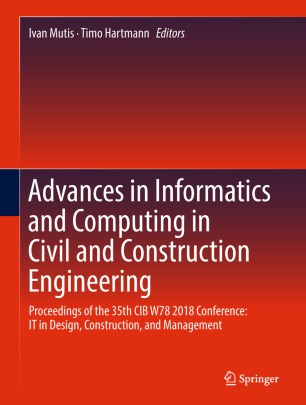 Advances in Informatics and Computing in Civil and Construction ...