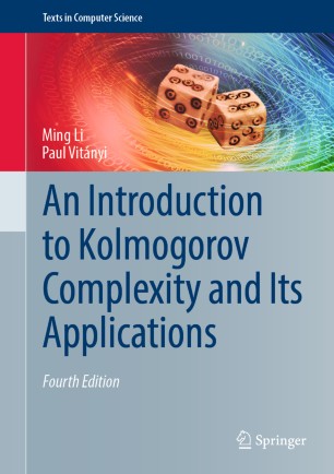 An Introduction to Kolmogorov Complexity and Its Applications - The Chinese University of Hong Kong