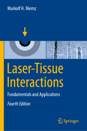Laser-Tissue Interactions | SpringerLink