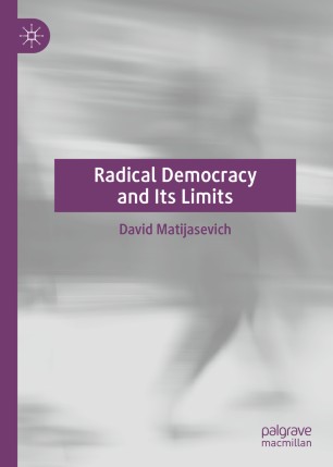 Radical Democracy and Its Limits | SpringerLink