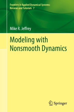 Modeling with Nonsmooth Dynamics | SpringerLink