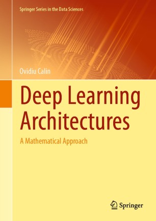 Deep Learning Architectures | SpringerLink