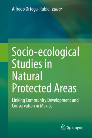 Socio-ecological Studies in Natural Protected Areas : Linking Community ...