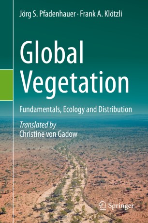 Global Vegetation : Fundamentals, Ecology and Distribution - University ...