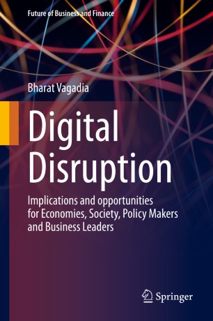 Digital Disruption: Implications and Opportunities for Economies ...