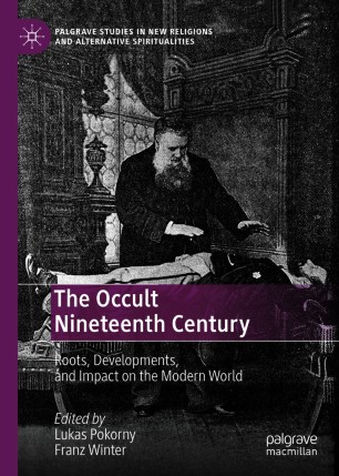 The Occult Nineteenth Century | SpringerLink