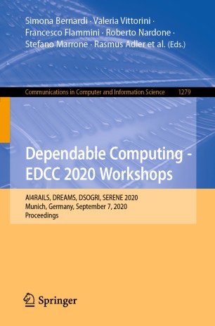 Dependable Computing - EDCC 2020 Workshops | SpringerLink