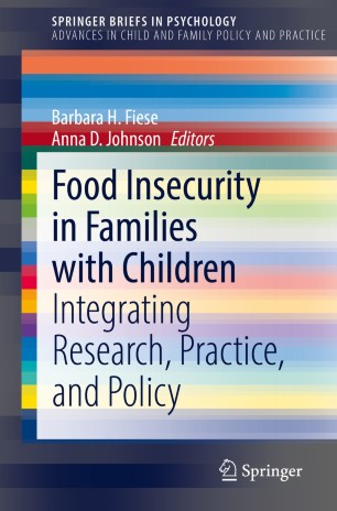 Food Insecurity in Families with Children : Integrating Research ...
