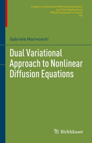 Dual Variational Approach to Nonlinear Diffusion Equations - Rowan University