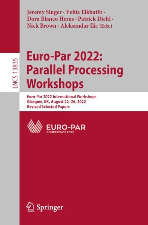 Euro-Par 2022: Parallel Processing Workshops: Euro-Par 2022 ...